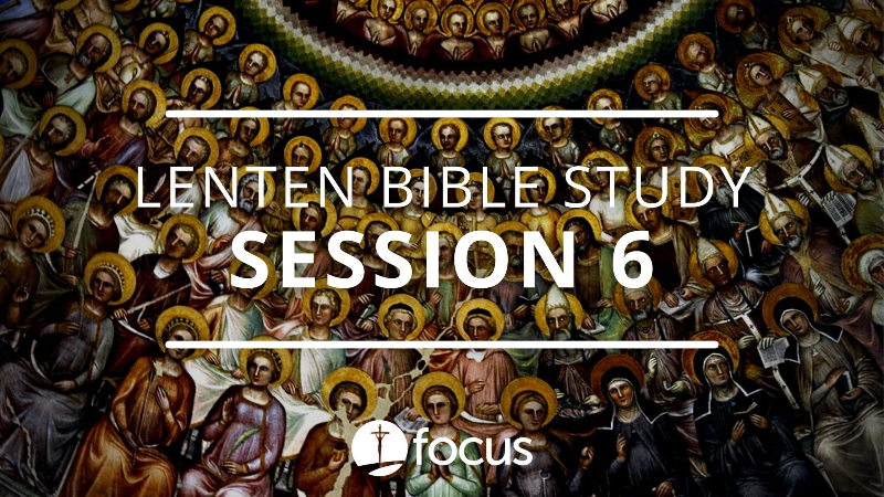 Lenten Bible Study 2022 - FOCUS Equip